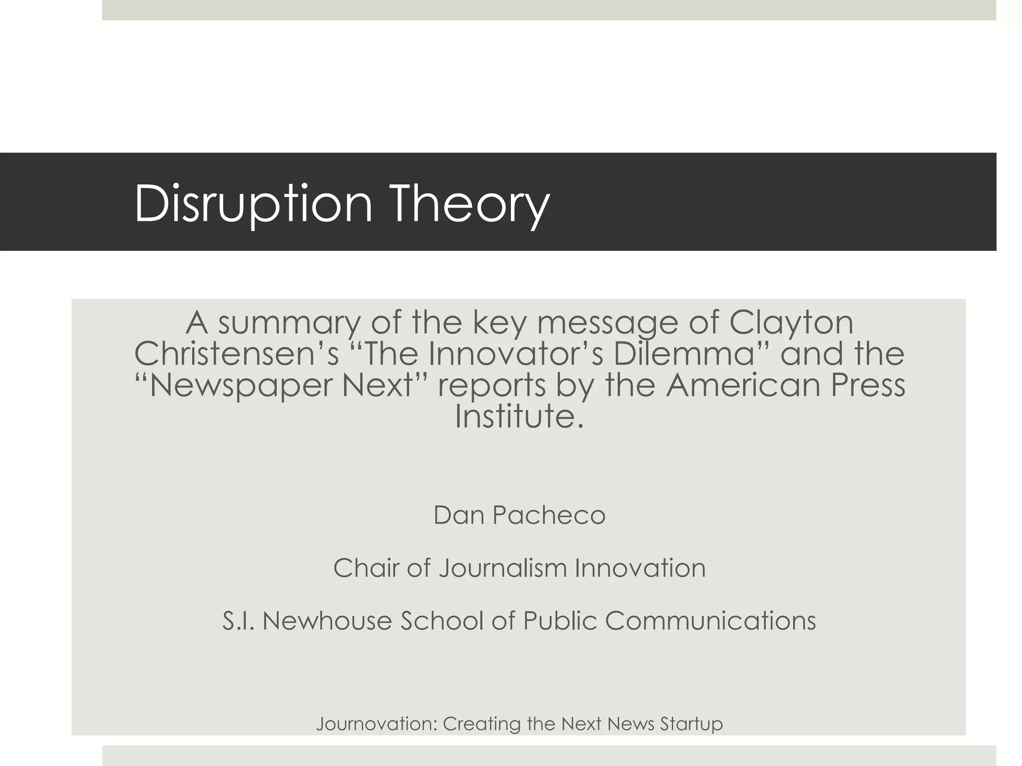Disruption theory and news | PPTX