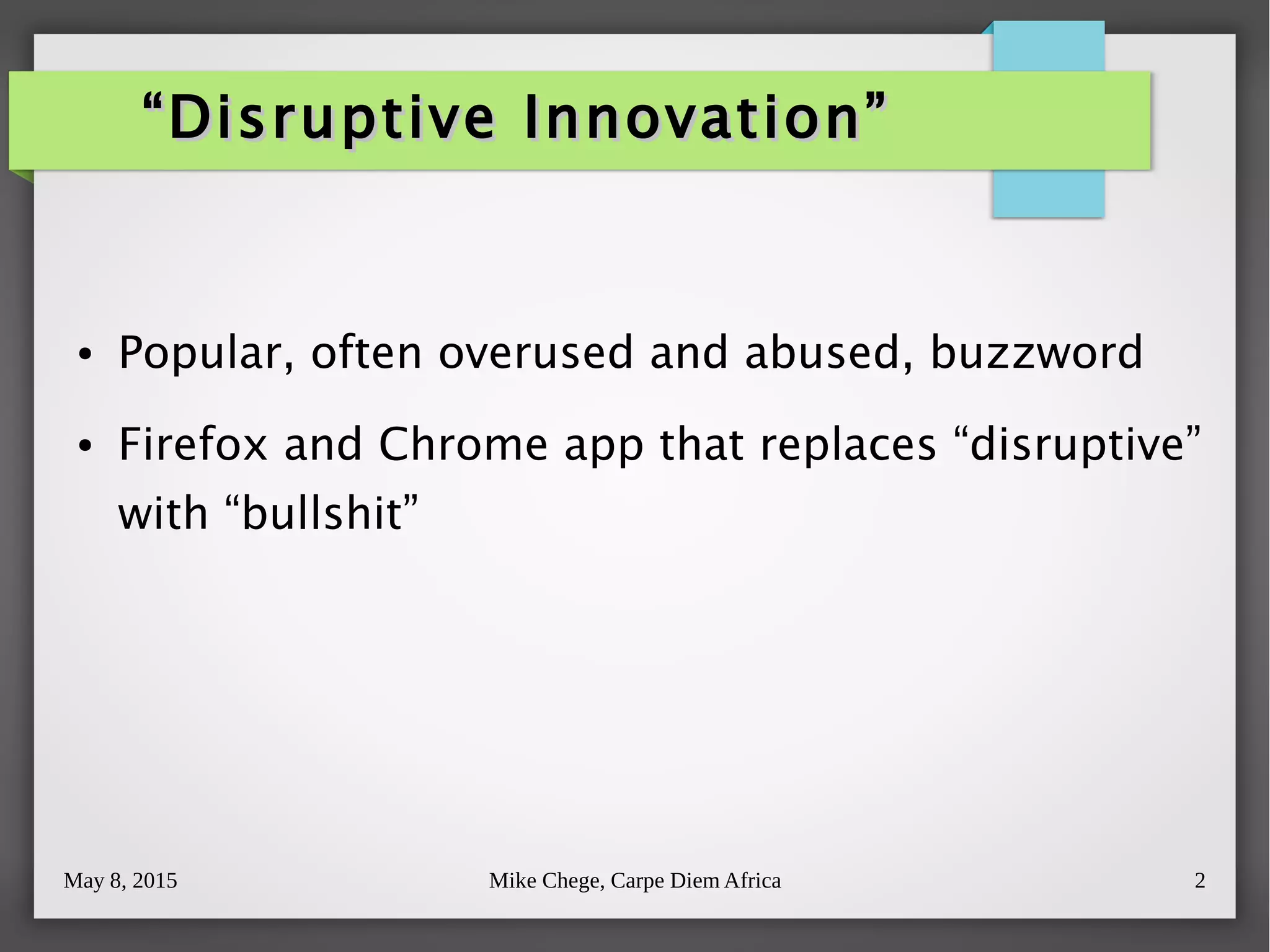 Disruptive Innovation Open Technology Triad | PPT