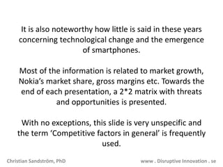 Disruptive innovation, smartphones and the decline of Nokia | PDF