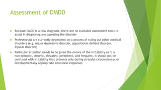 Disruptive Mood Dysregulation Disorder | PPTX