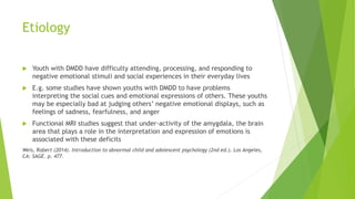 Disruptive Mood Dysregulation Disorder | PPTX