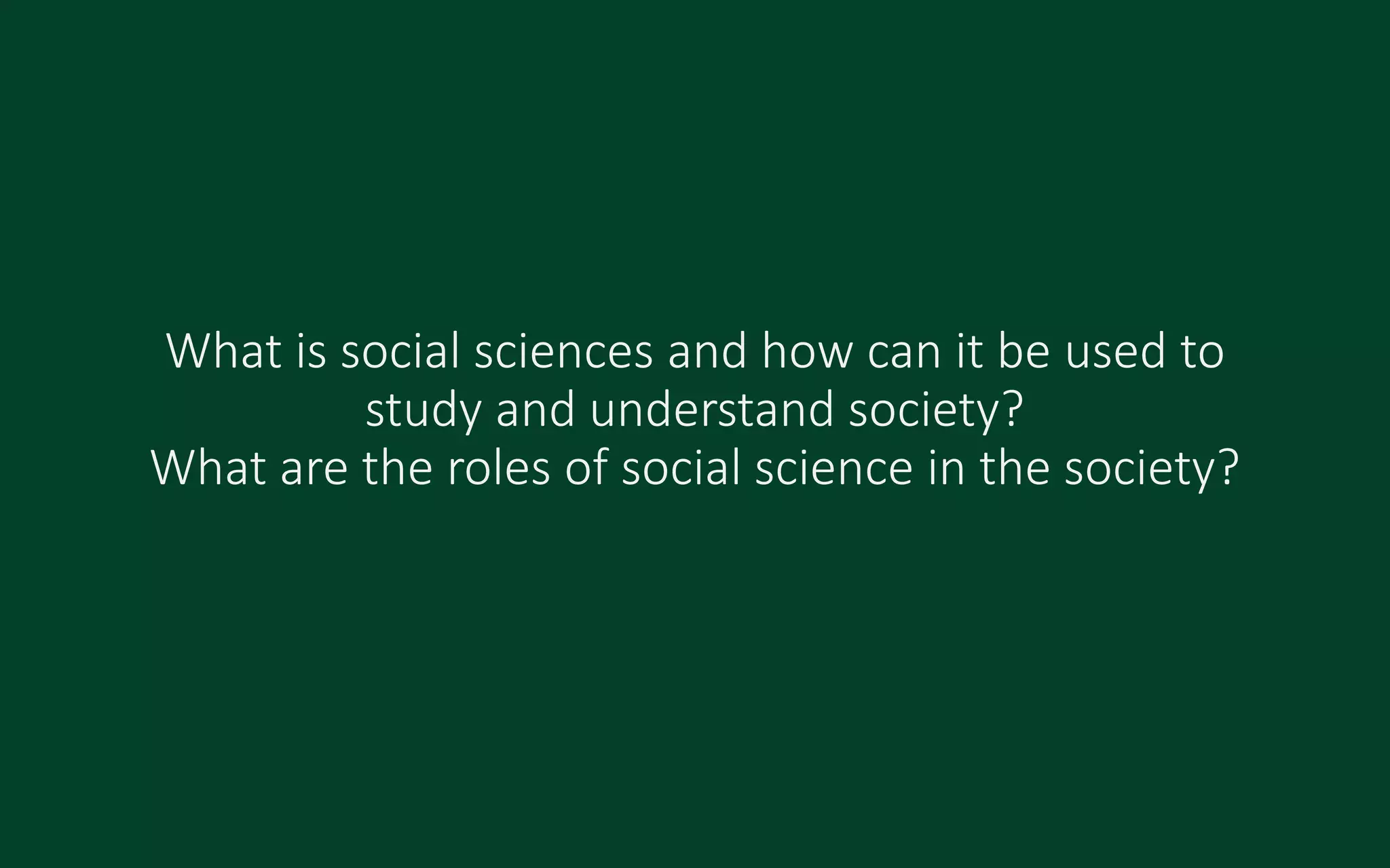 Diss lesson-1-defining-social-science-as-a-study-of-society | PPT