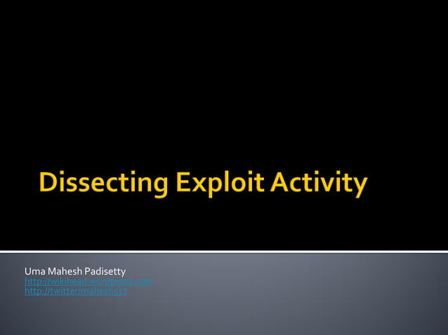 Dissecting exploit activity | PPT