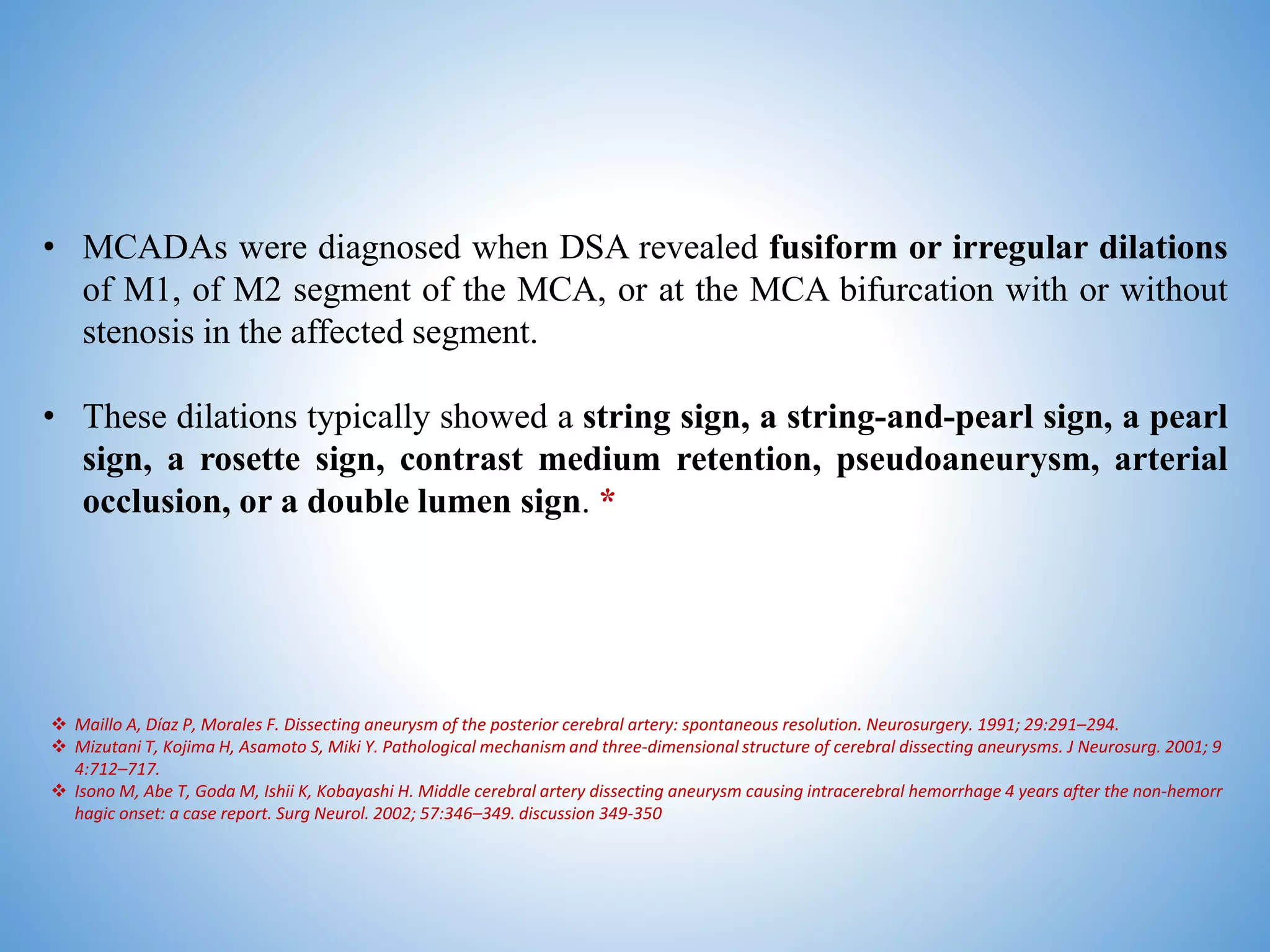 Endovascular Coil Embolization of Dissecting distal MCA Aneurysm with ...