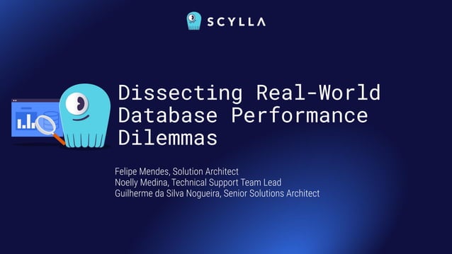 Dissecting Real-World Database Performance Dilemmas | PPT