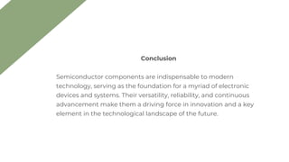 Dissecting Semiconductor Components Essential Information .pptx