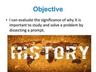 Why History?? | PPTX