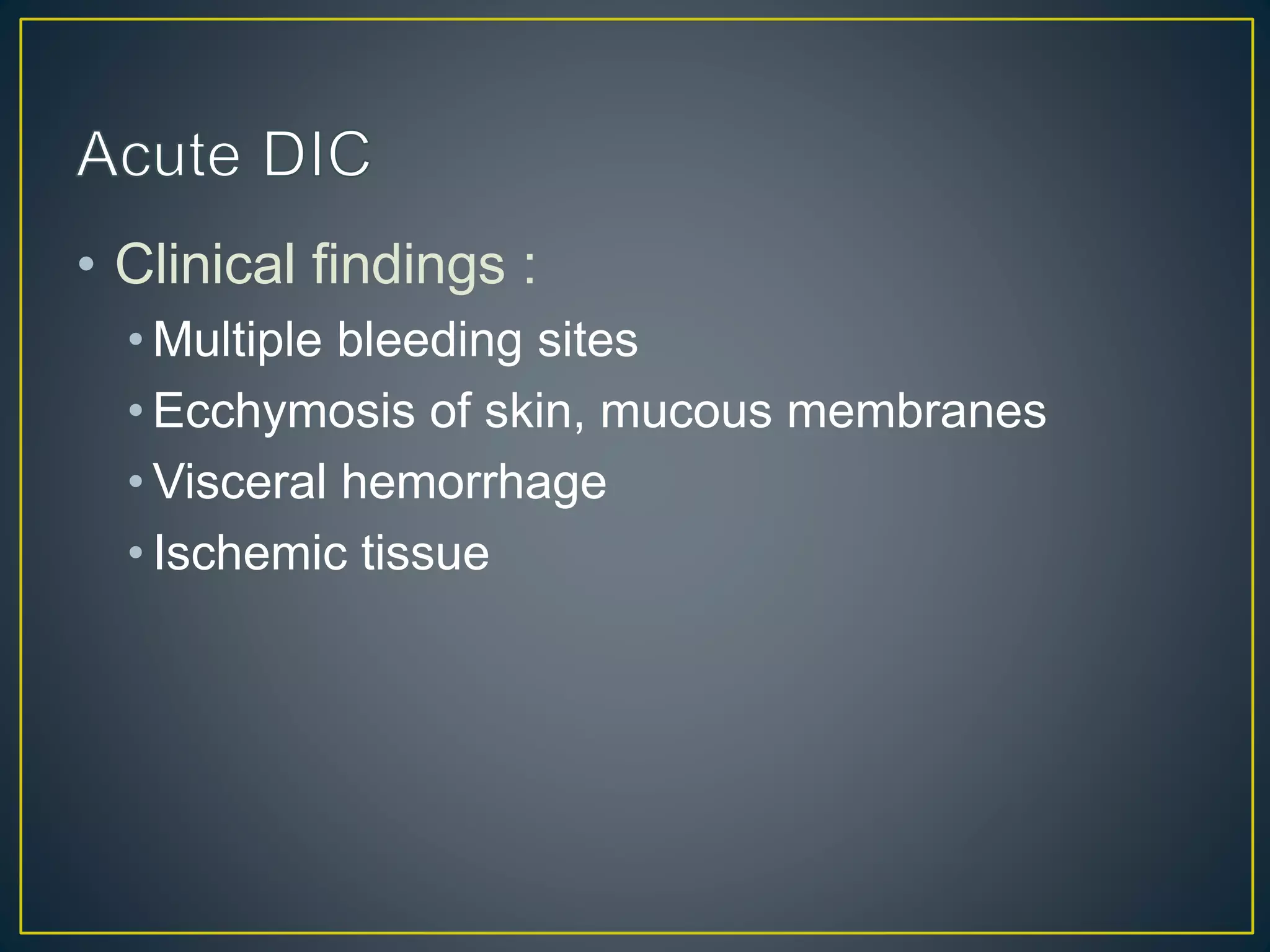 Disseminated intravascular-coagulation (2) | PPTX