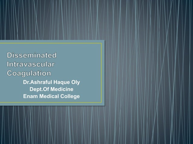 Disseminated intravascular-coagulation (2) | PPT