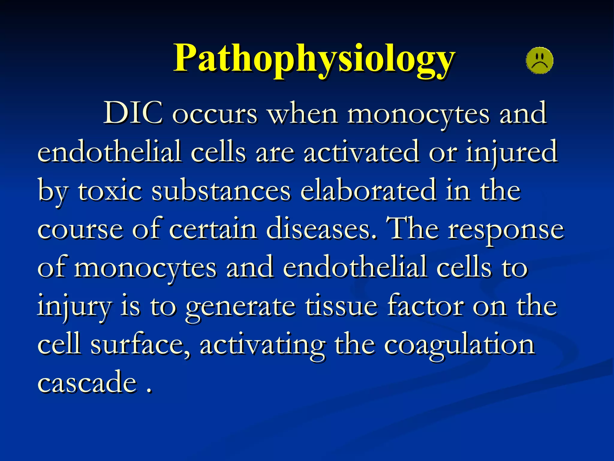 Disseminated Intravascular Coagulation | PPT