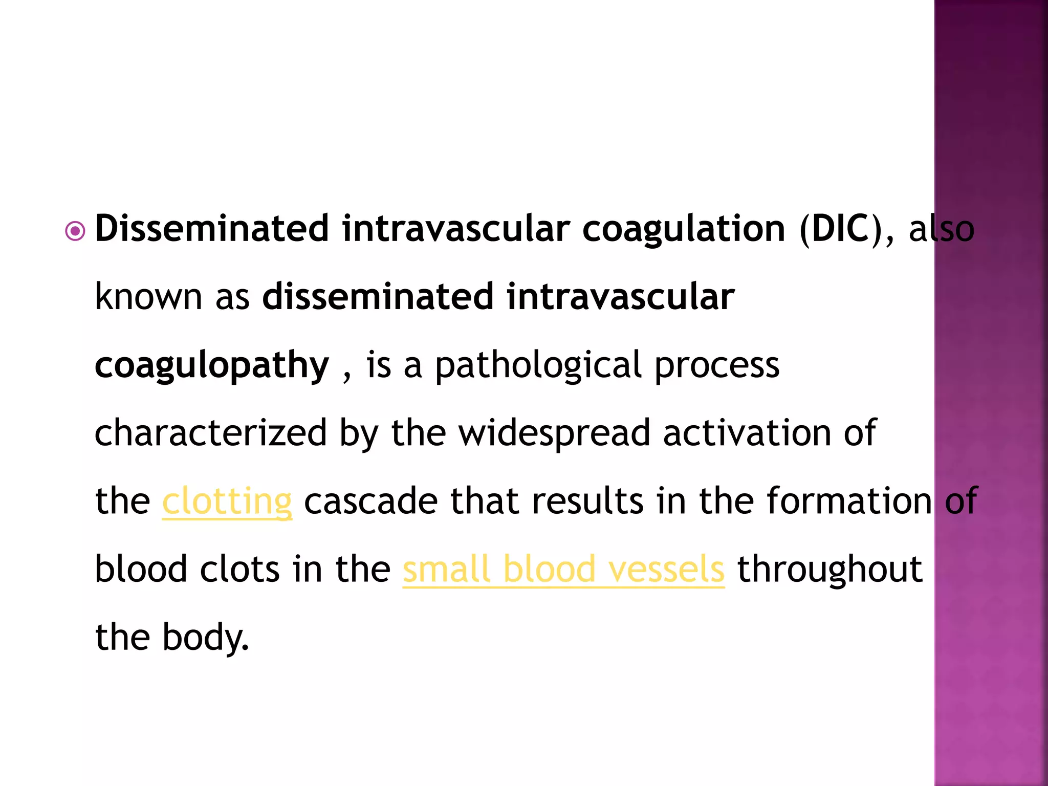 Disseminated intravascular coagulation | PPTX