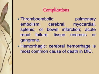 Disseminated intravascular coagulation | PPTX
