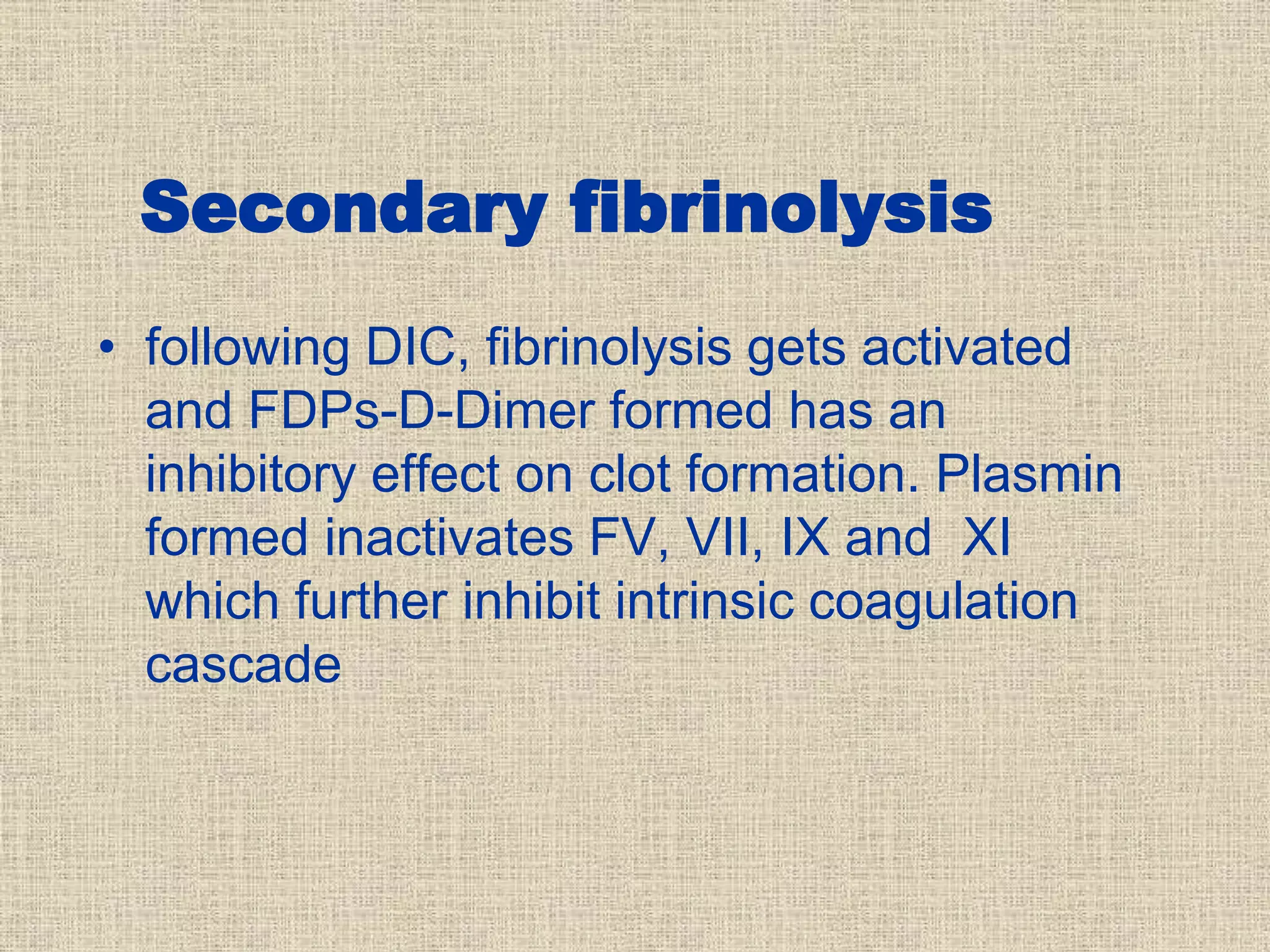 Disseminated intravascular coagulation ppt | PPTX