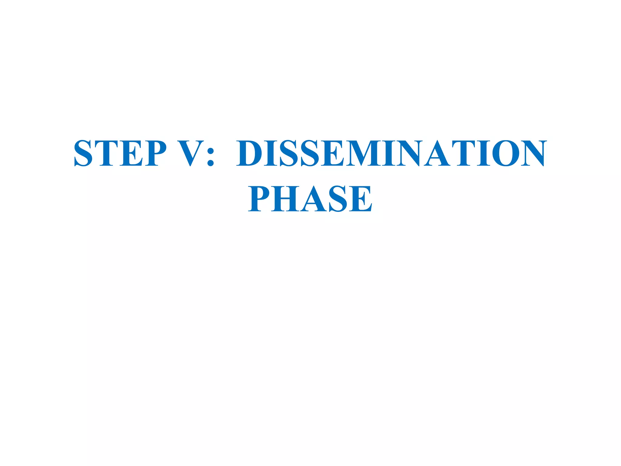Dissemination phase: step V | PPT