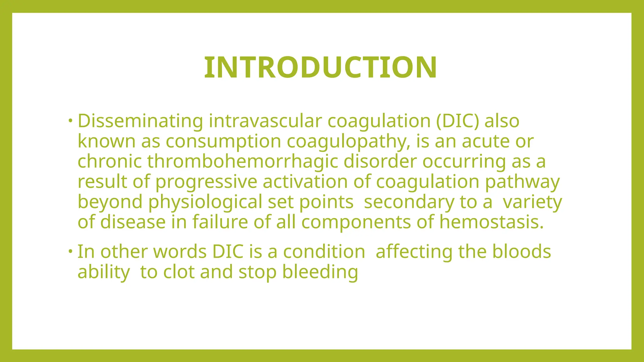 DISSEMNATED INTRAVASCULAR COAGULATION(DIC).pptx