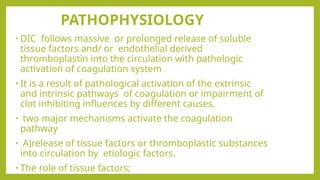 DISSEMNATED INTRAVASCULAR COAGULATION(DIC).pptx