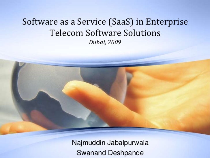 Adopting The Saas Business Model For Enterprise Telecom Service Provi