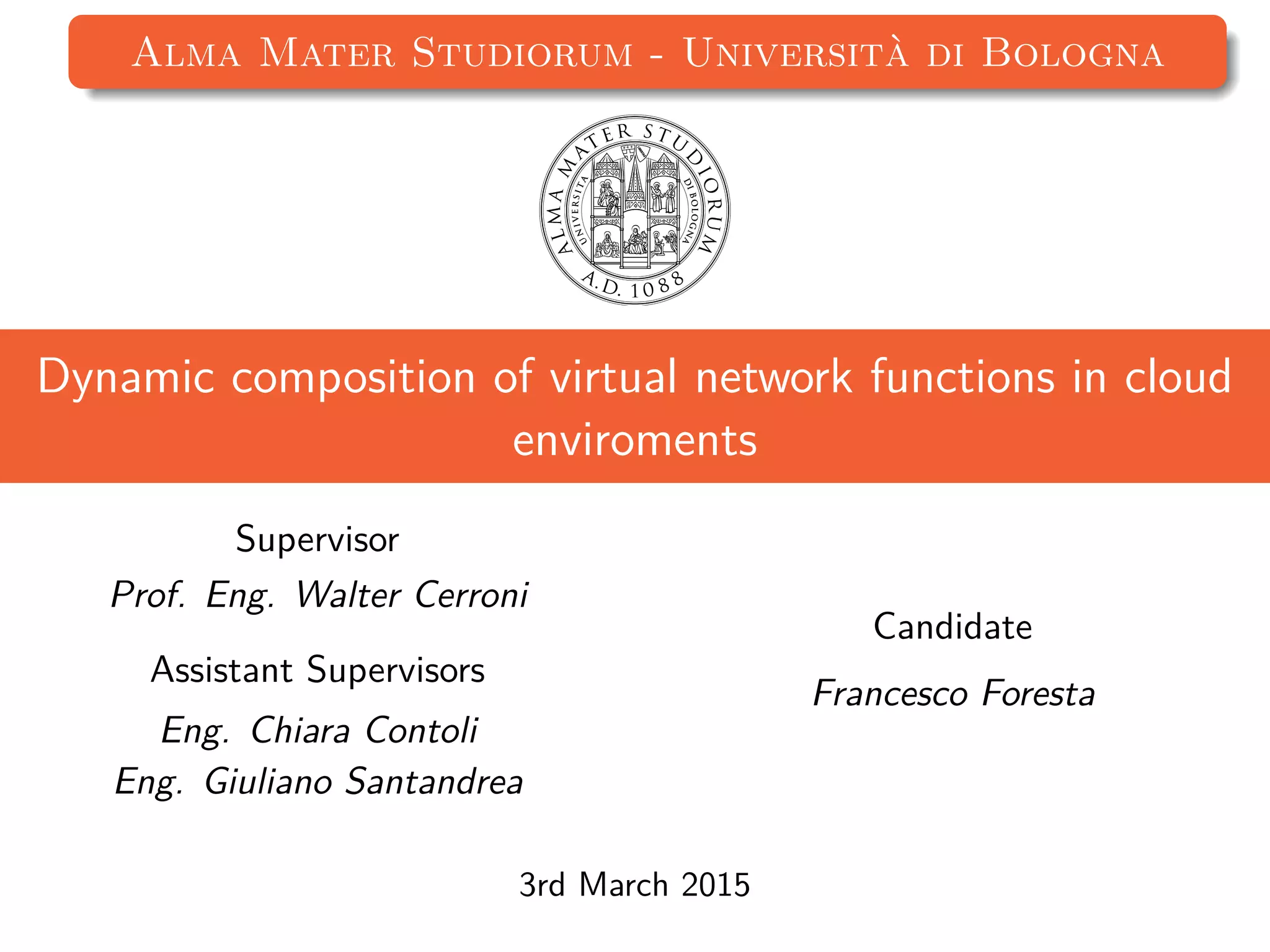 Dynamic Composition Of Virtual Network Functions In A Cloud Environment