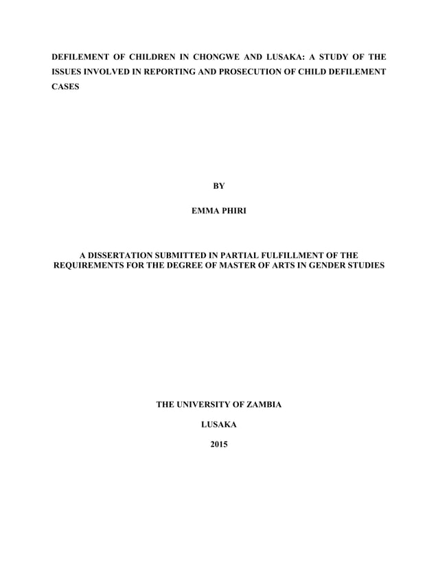 DEFILEMENT OF CHILDREN IN CHONGWE AND LUSAKA: A STUDY OF THE ISSUES ...