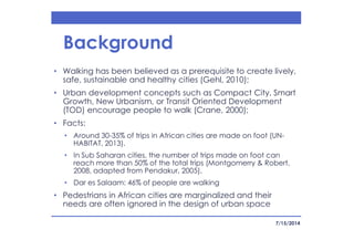 Pedestrianization as A Tool to Promote Business and Social Interaction ...