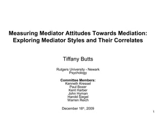 Measuring Mediator Attitudes Towards Mediation: Exploring Mediator ...