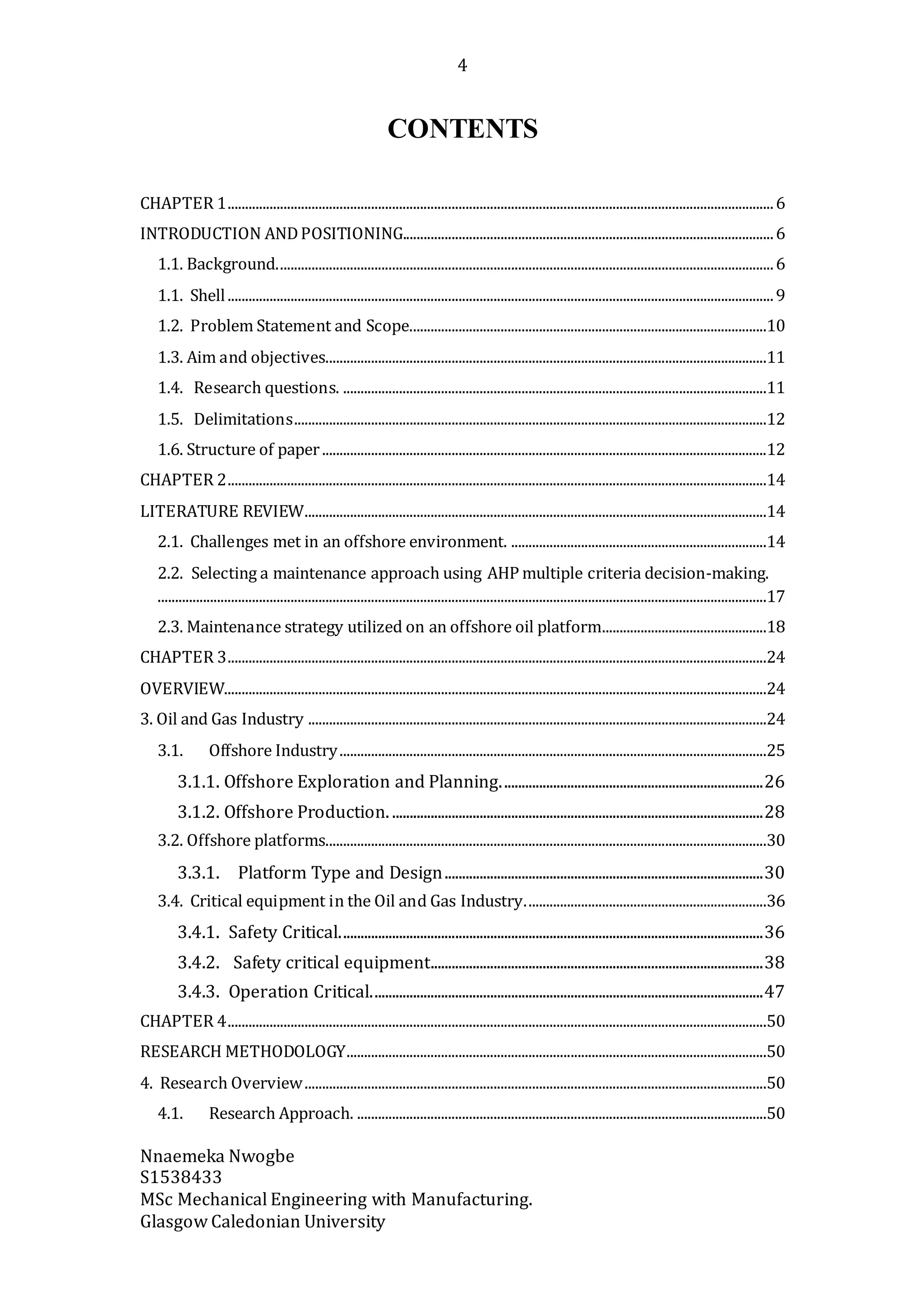 Analytical Hierarchy Process applied to maintenance strategy selection for offshore platforms in ...