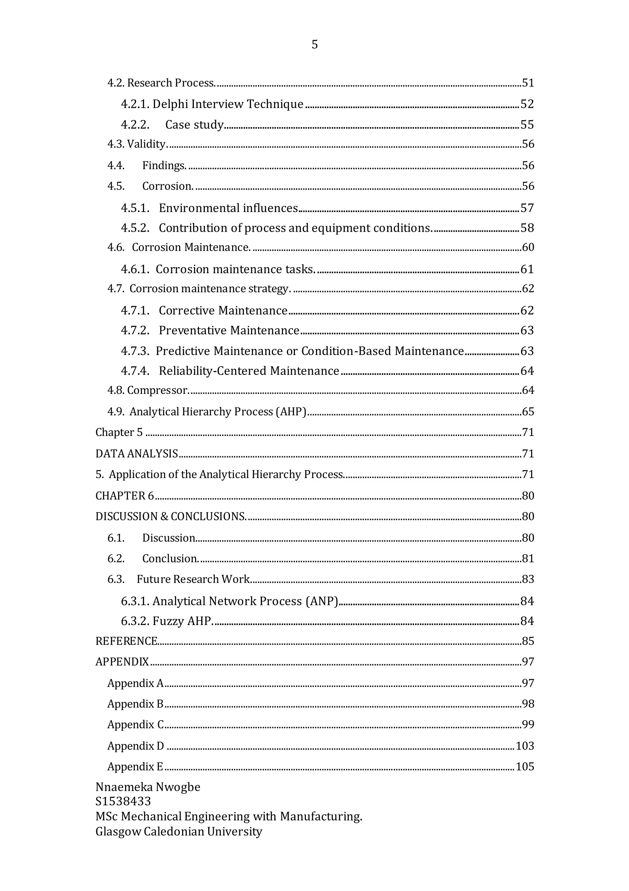 Analytical Hierarchy Process applied to maintenance strategy selection for offshore platforms in ...