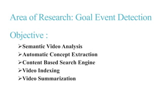 Goal Recognition in Soccer Match | PPT