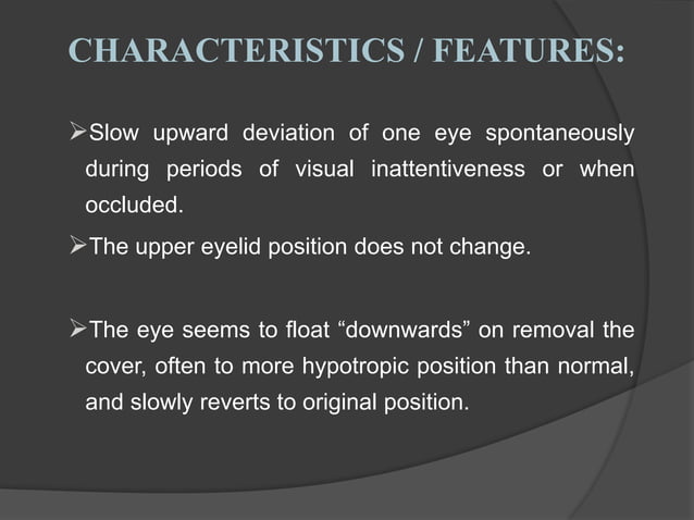 Dissociated Vertical Deviation (DVD) | PPTX | Eye and Vision Conditions ...