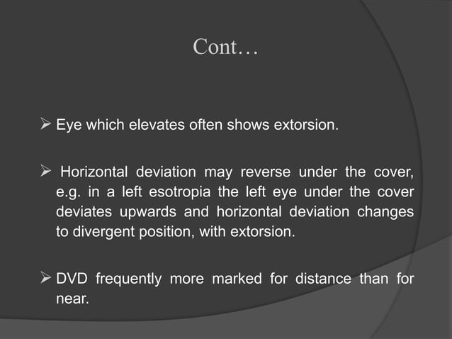 Dissociated Vertical Deviation (DVD) | PPTX | Eye and Vision Conditions ...