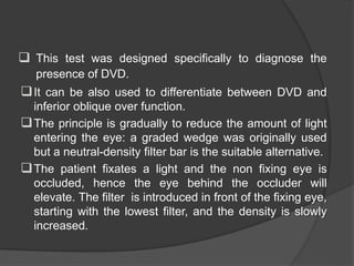 Dissociated Vertical Deviation (DVD) | PPTX