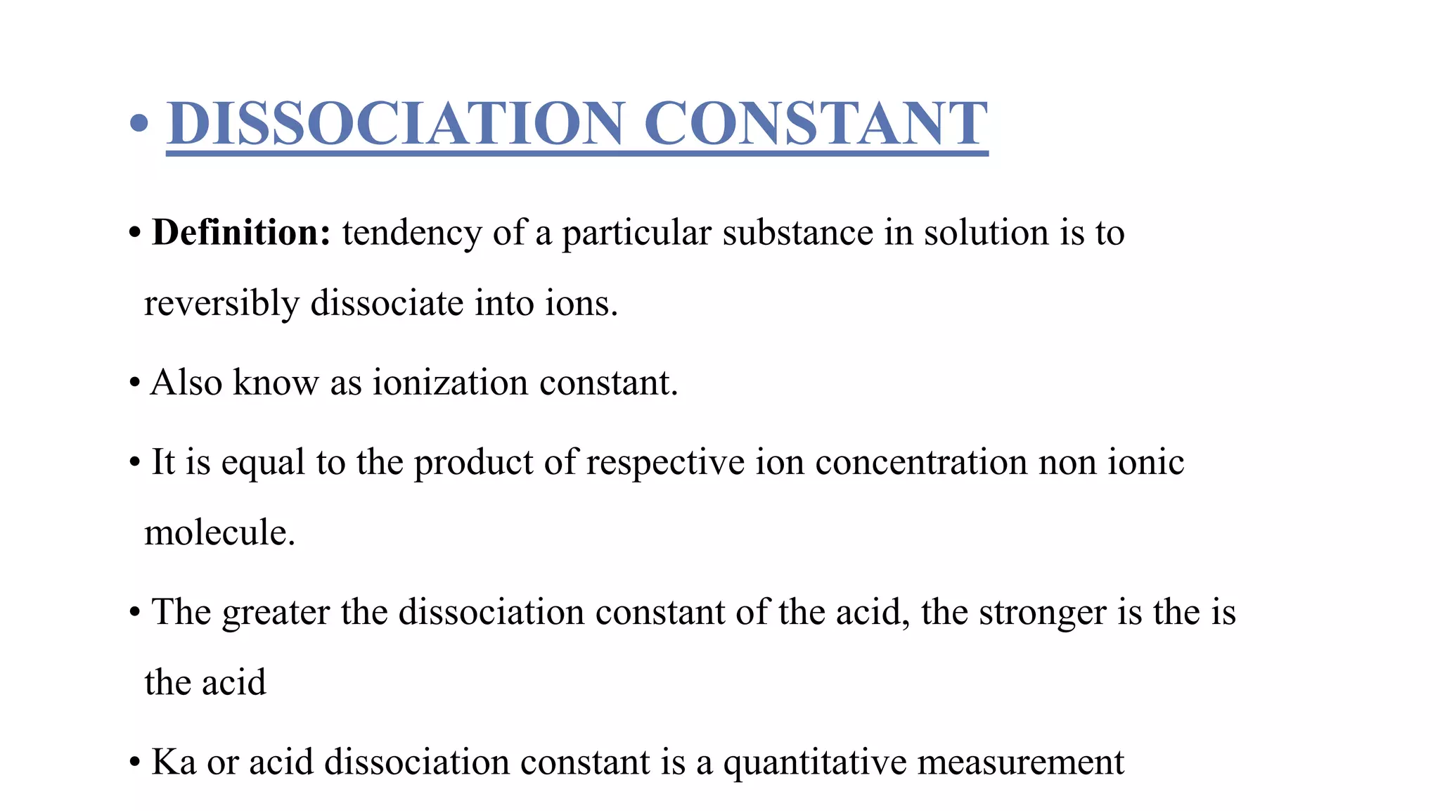Dissociation Constant. | PPTX