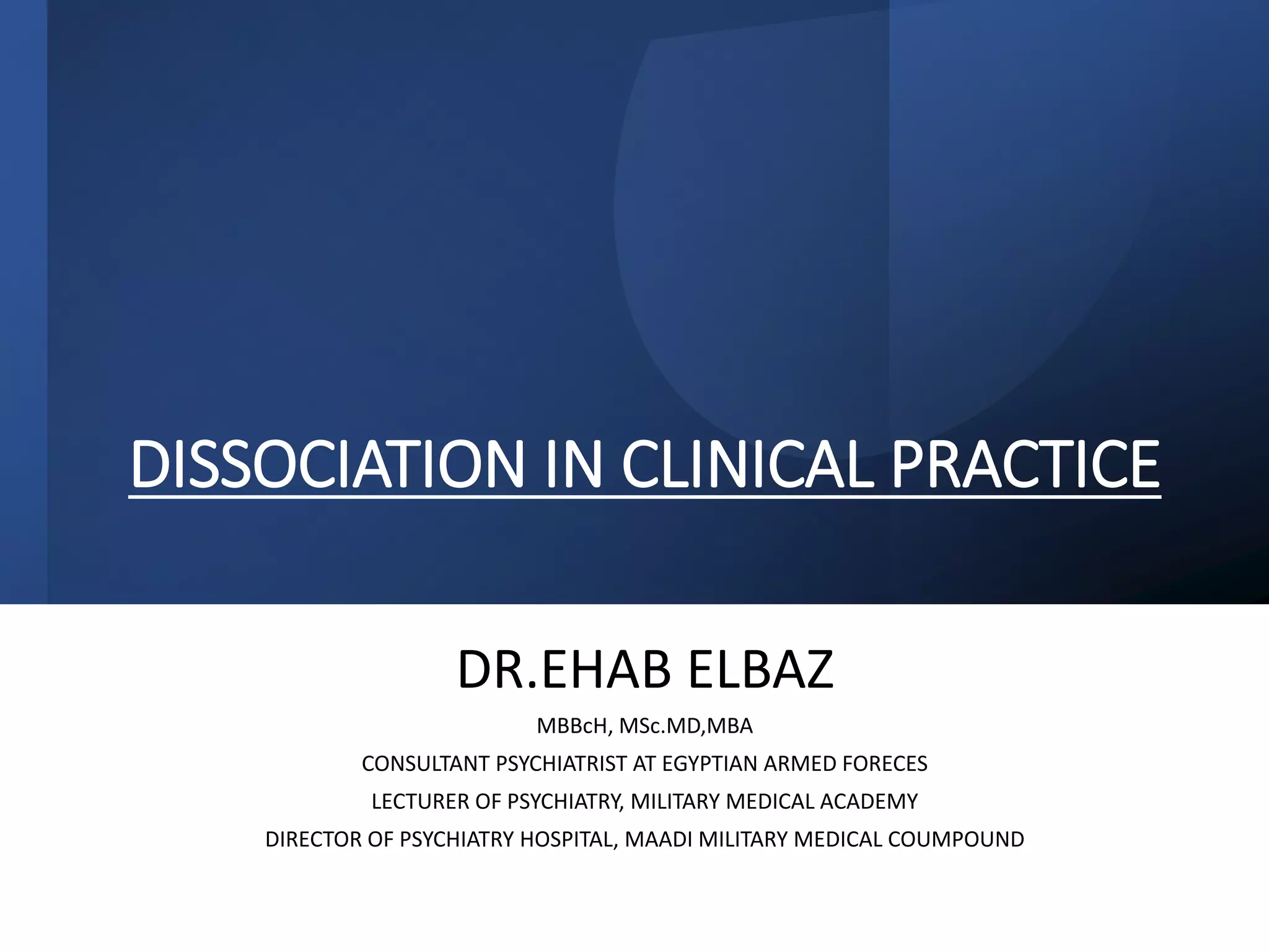 dissociation in clinical practice.pptx