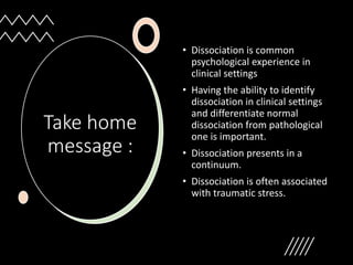 dissociation in clinical practice.pptx