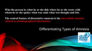 Understanding Dissociative Amnesia | PPTX