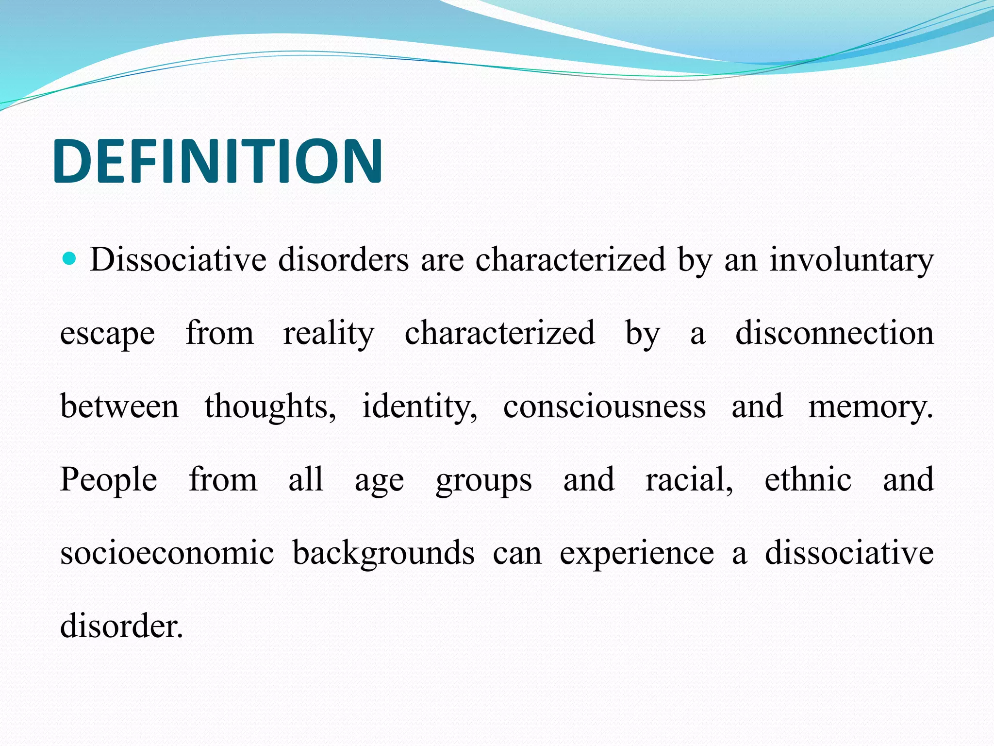 Dissociative disorder | PPTX