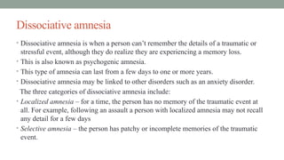 DISSOCIATIVE DISORDERS with all the notespptx | PPT