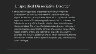 Dissociative disorders and its types.pptx