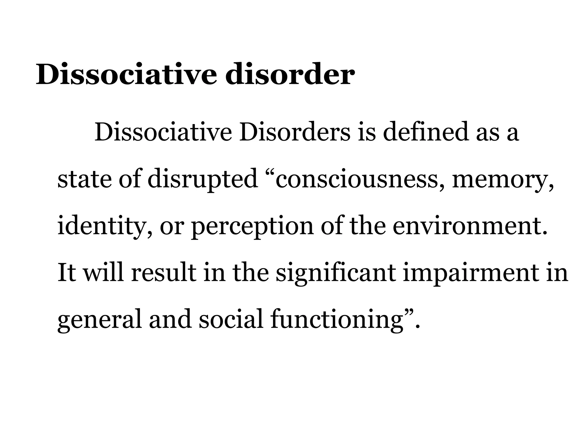 Dissociative disorders cnt premnath 22 january | PPTX