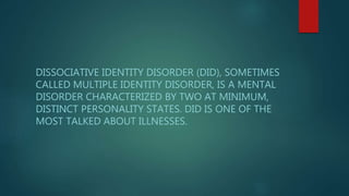 DISSOCIATIVE IDENTITY DISORDER MYTHS | PPTX