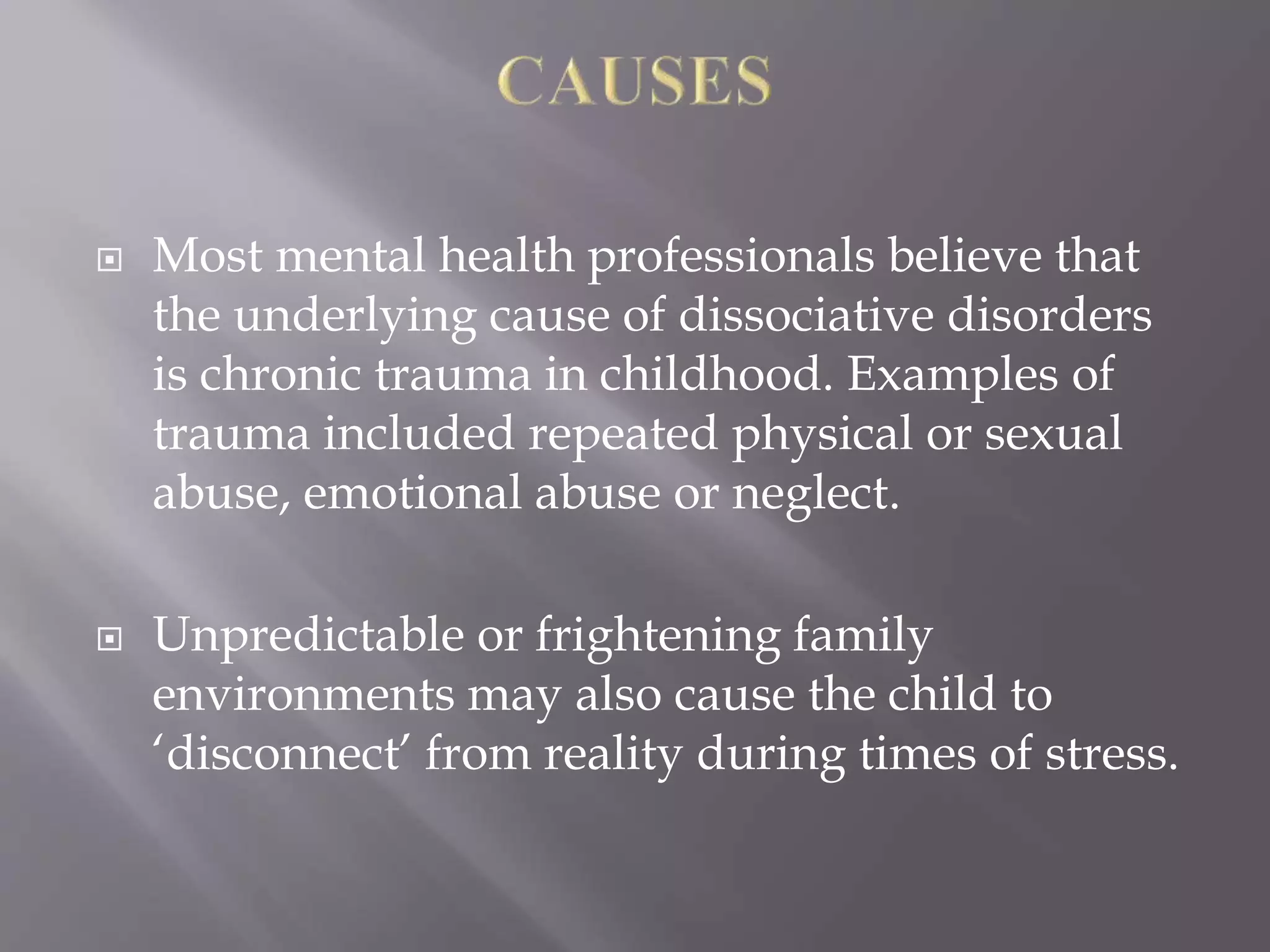 Dissociative disorder | PPTX