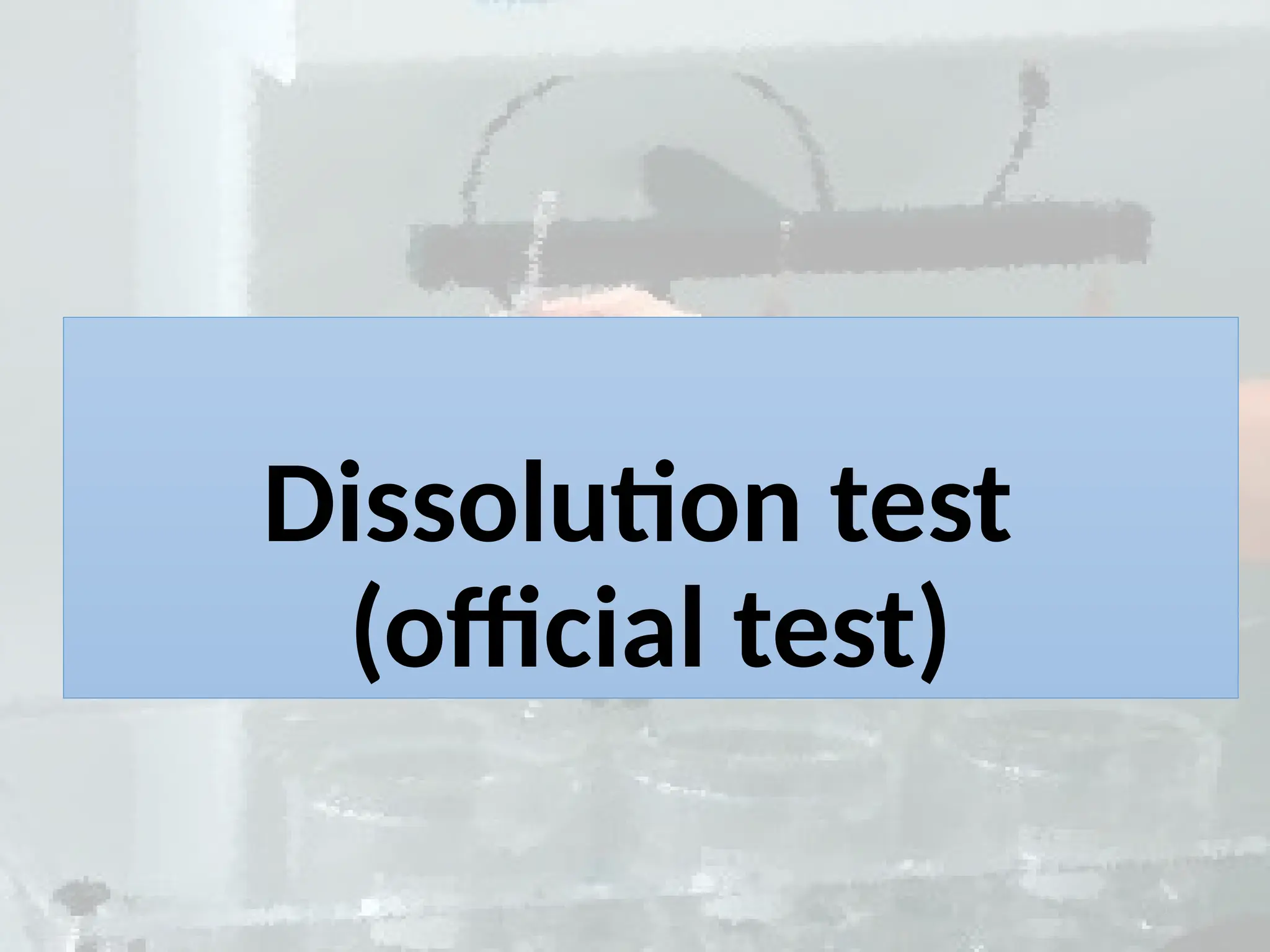 Dissolution Official Test Monograph Pharma | PPTX