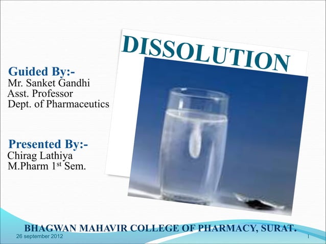 Dissolution chapter and different mechansims | PPT | Pharmaceutical Industry | Industries