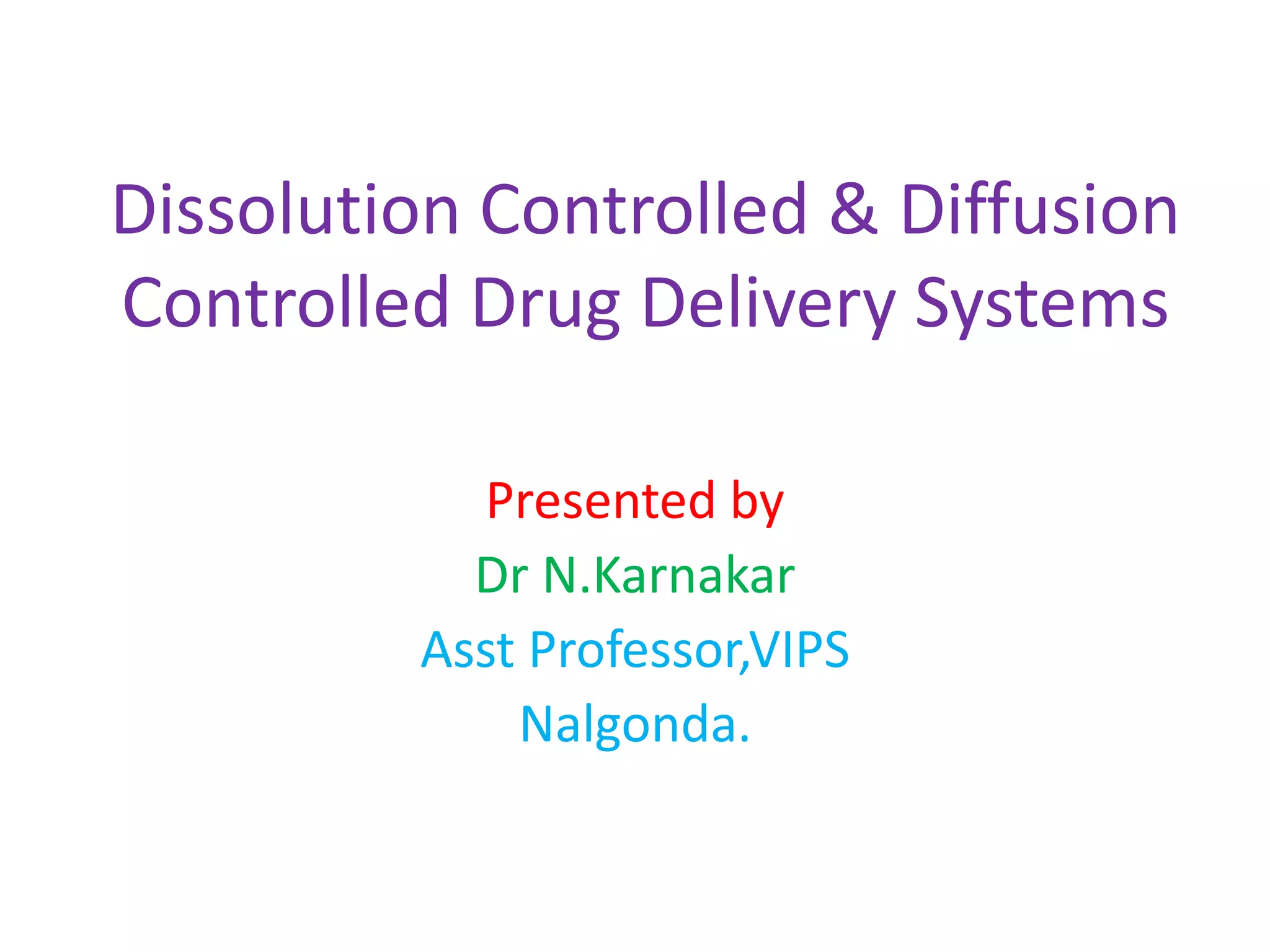 Dissolution and diffusion cdds | PPTX
