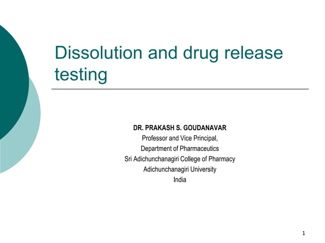 Dissolution and drug release testing.ppt | Chemistry | Science