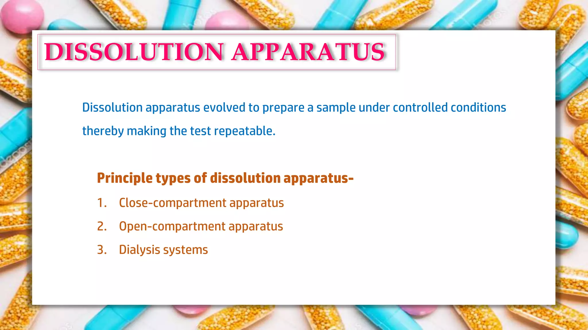 Dissolution methods | PPTX