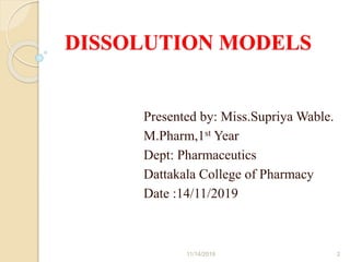 Dissolution models | PPTX