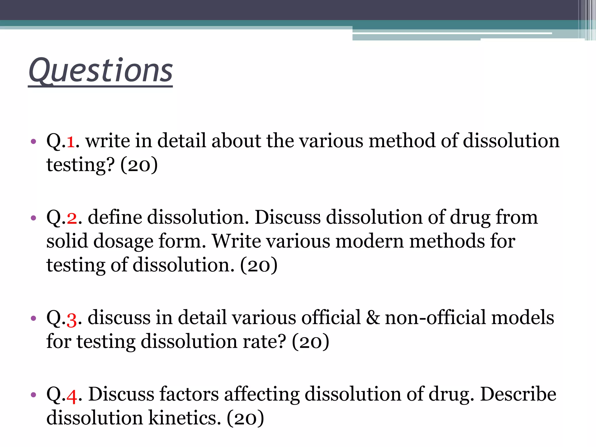 Dissolution Models and Methods, Factors and Kinetics. | PPTX