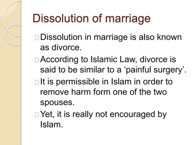 Dissolution of marriage UNGS presentation | PPTX | Islam | Religion & Spirituality