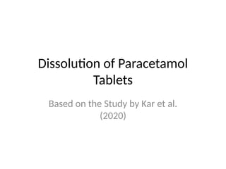 Dissolution_of_Paracetamol_Tablets_Presentation.pptx